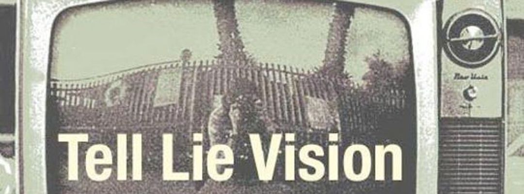 tell-lie-vision - The Global Elite