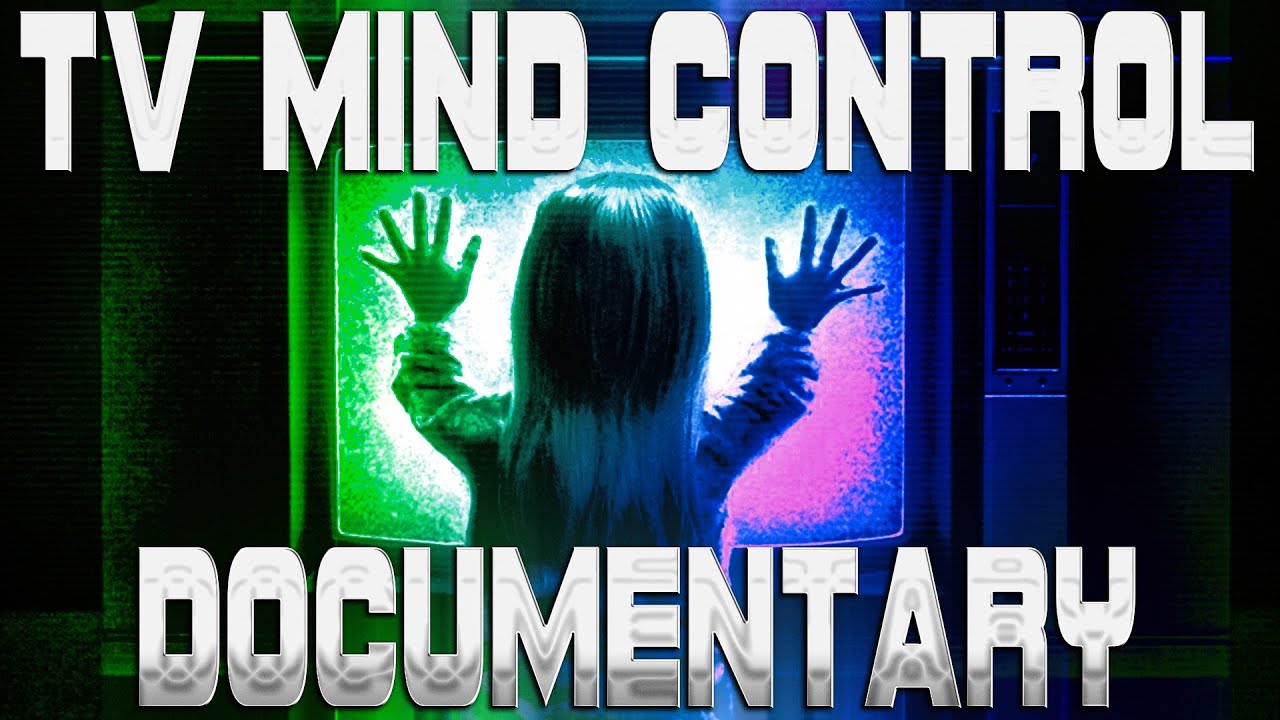 The TV Mind Control Documentary - The Global Elite